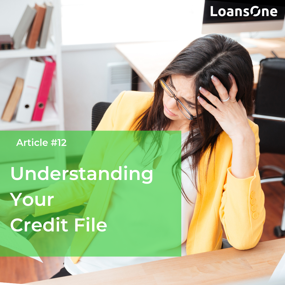 Understanding Your Credit File - LoansOne